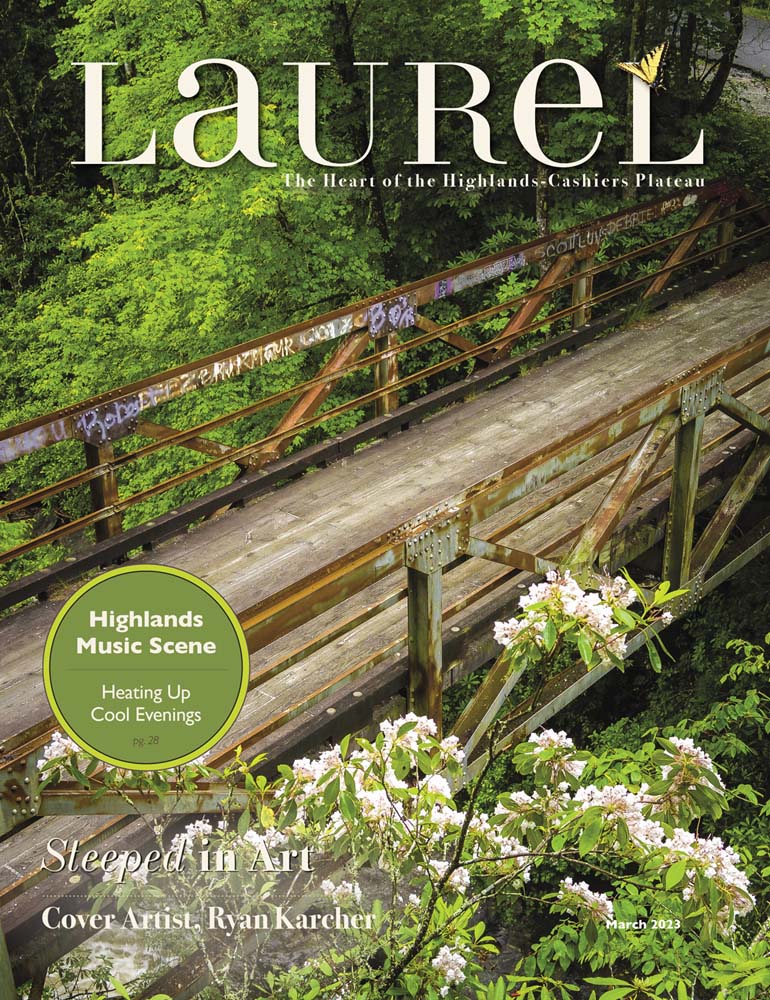 WINTER 2023 | Laurel Magazine | Highlands NC and Cashiers NC